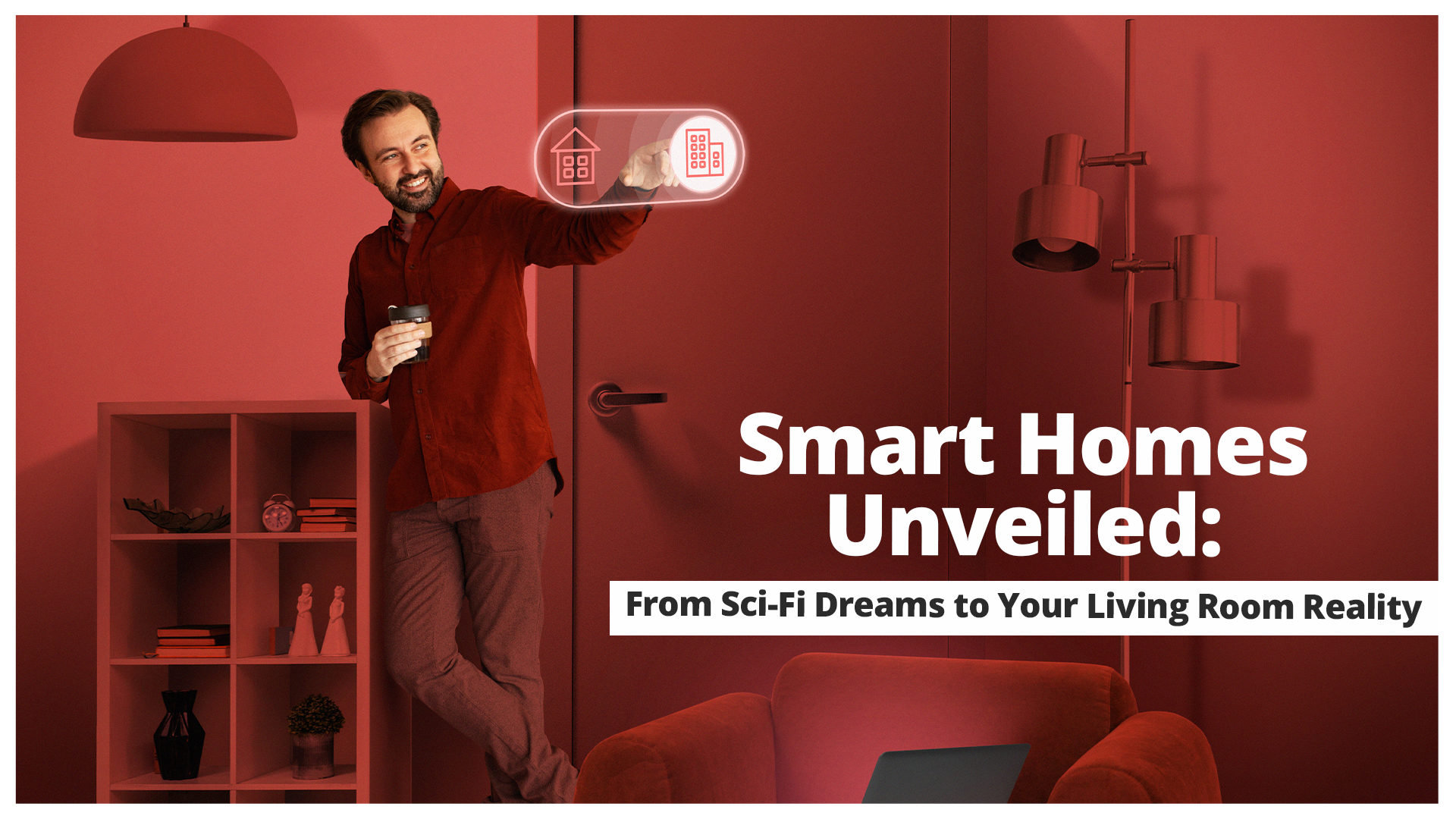 The Evolution of Smart Homes - The Gravity International